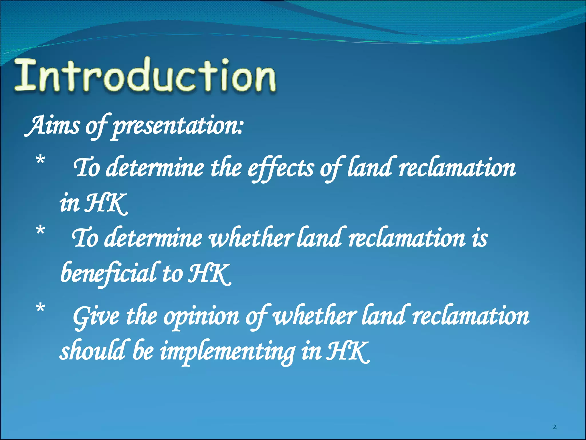 Land Reclamation In Hong Kong (Especially In | PPT
