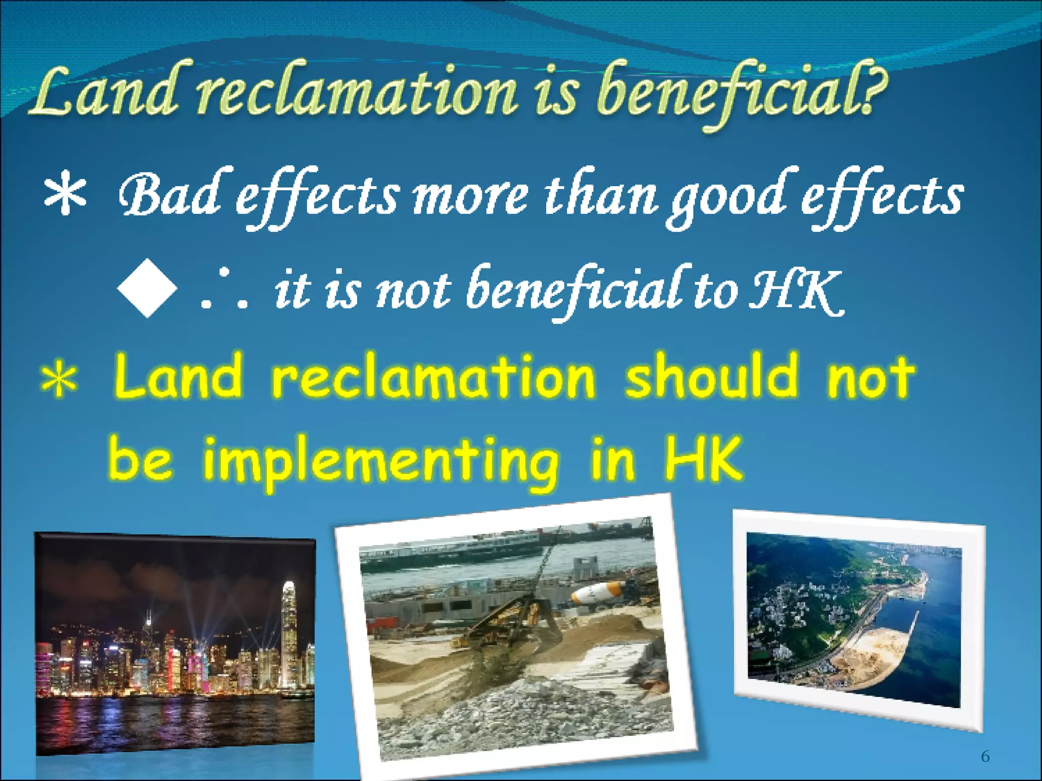 Land Reclamation In Hong Kong (Especially In | PPT