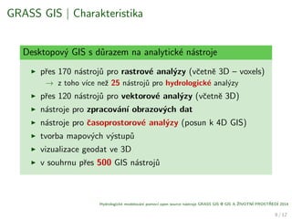 Hydrologické modelování pomocí open source nástroje GRASS GIS | PPT