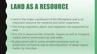 Land resources and land pollution | PPTX