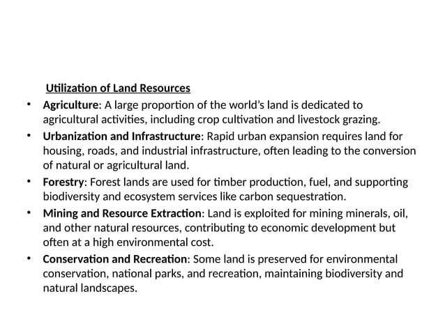 Land and Soil resources, and their issues and challenges | PPTX