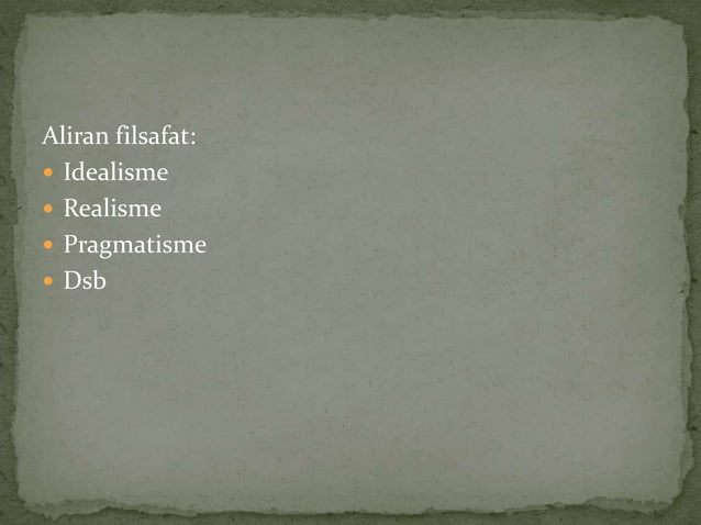 Landasan filosofis pendidikan | PPT