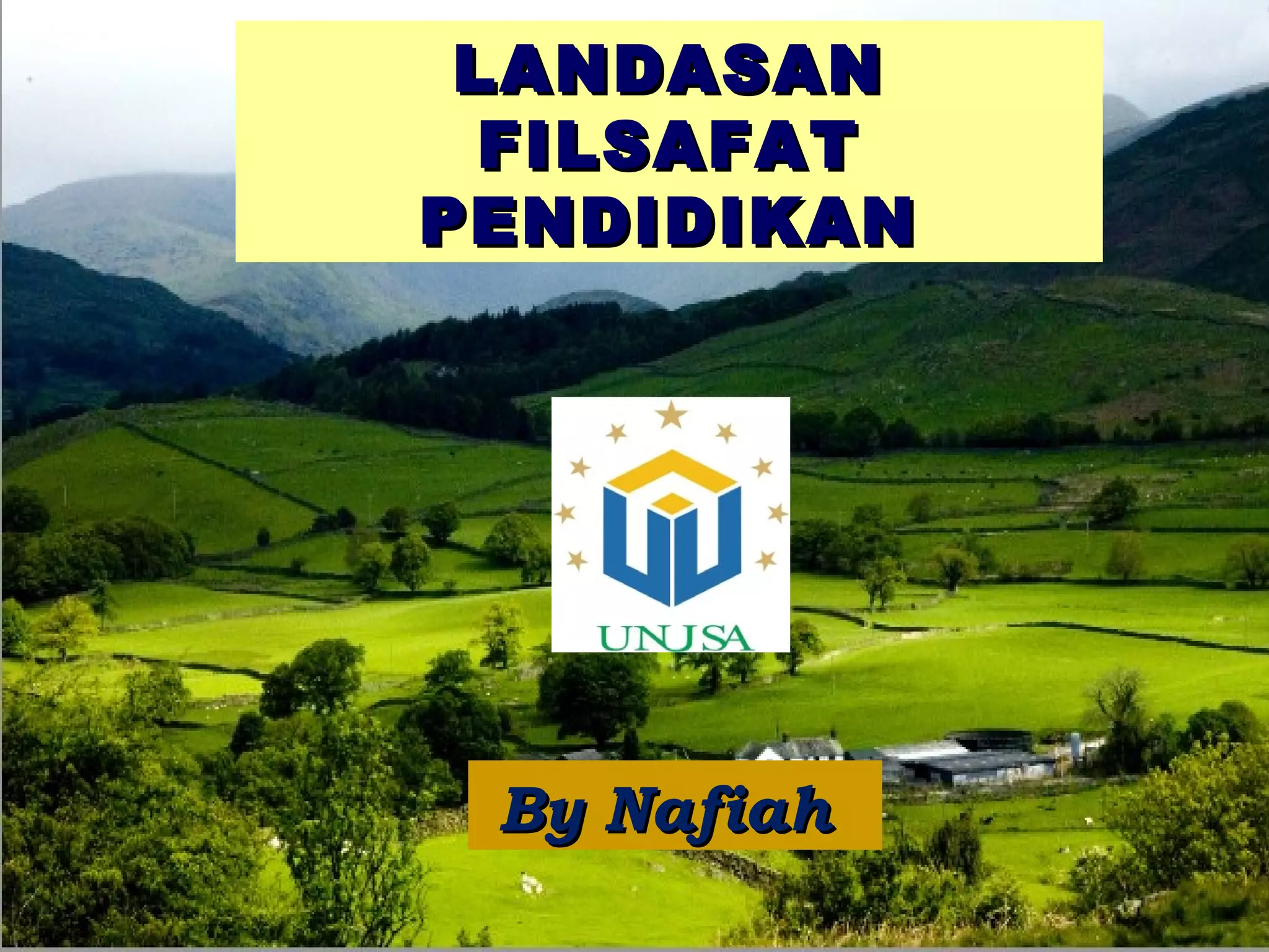 Landasan filsafat | PPT