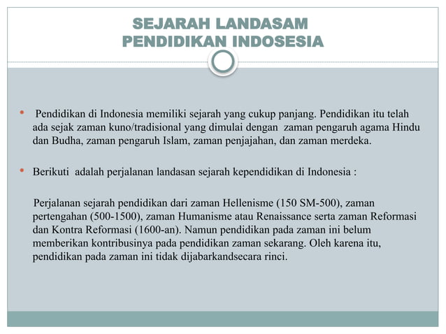 LANDASAN PENDIDIKAN DI INDONESIA [Autosaved].pptx