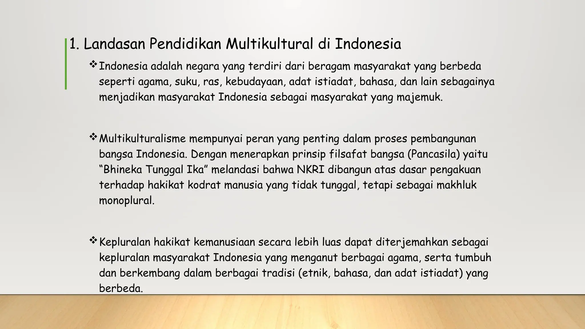 Landasan Pendidikan Multikultural di indonesia | PPT