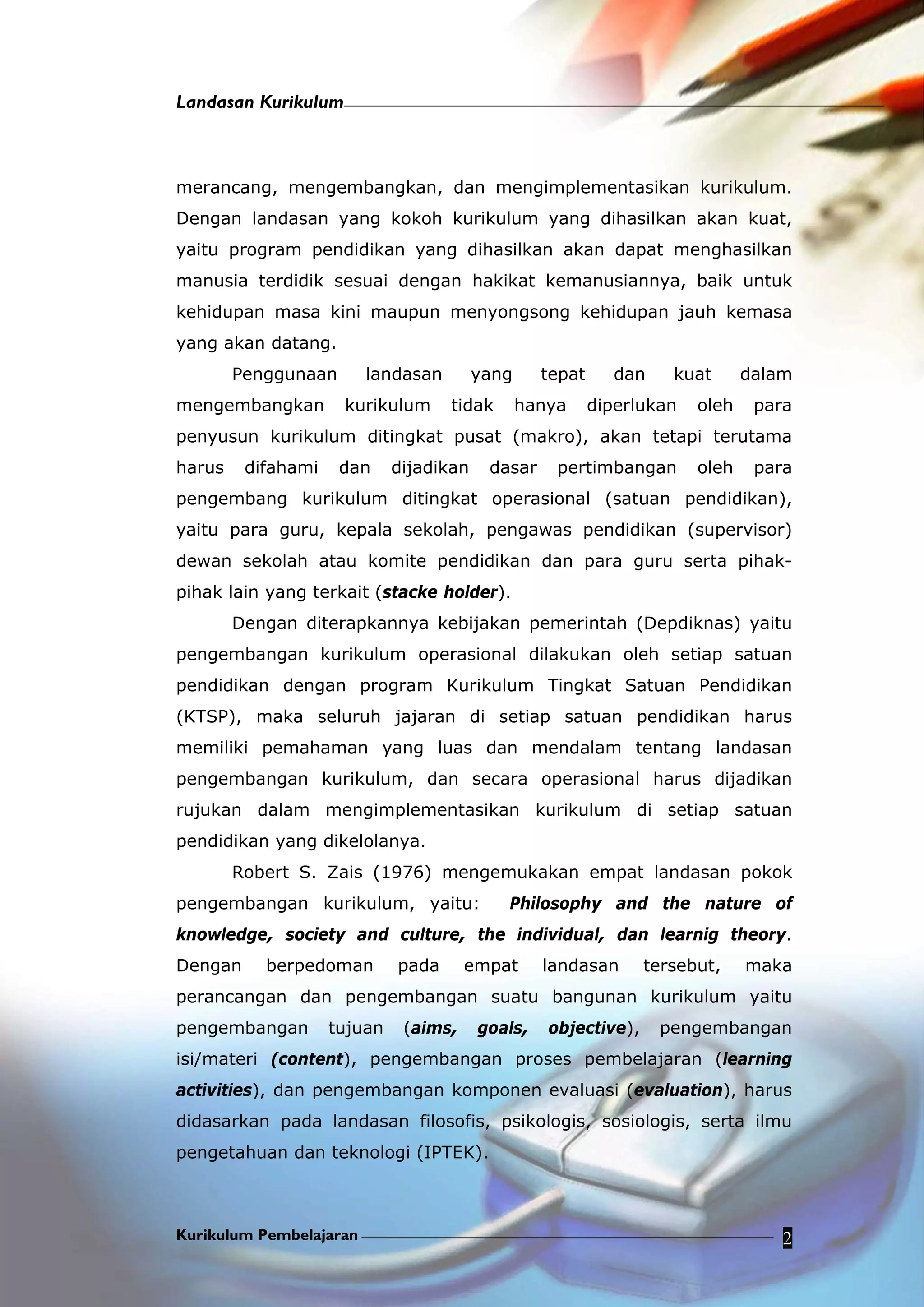 Landasan pengembangan kurikulum drs. dadang sukirman, m.pd. | PDF