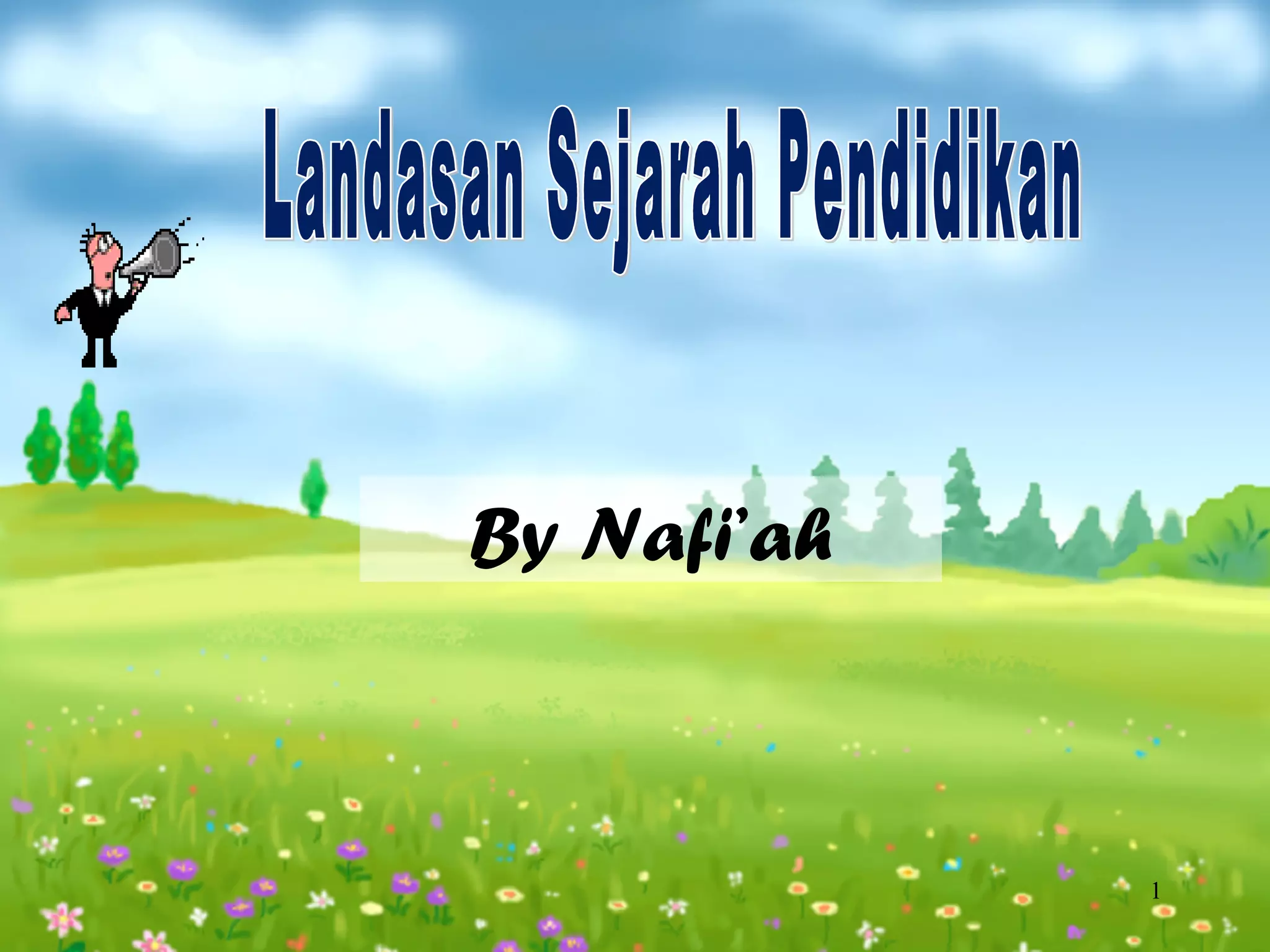 Landasan sejarah | PPT