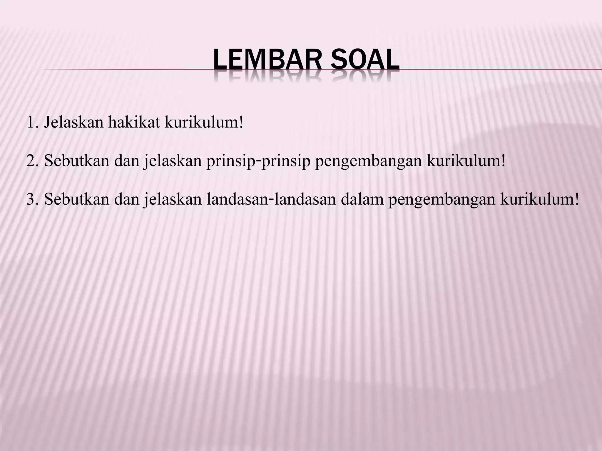 Landasan Pengembangan Kurikulum ppt | PPTX