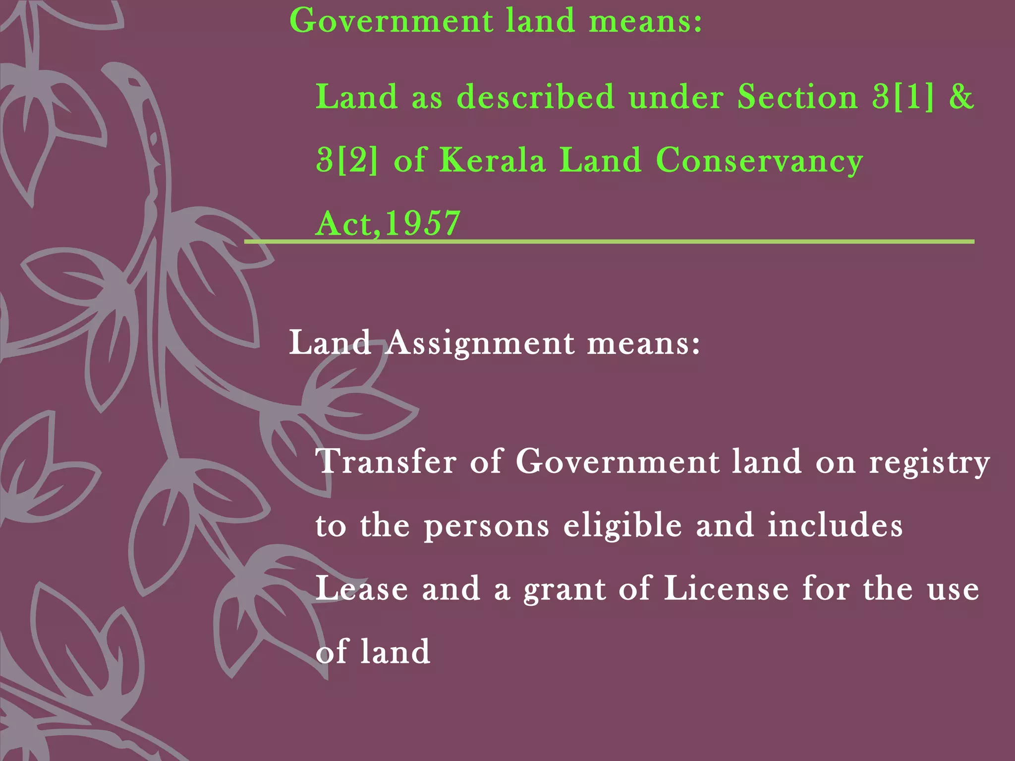 Land assignment Act & Rules, Kerala | PPT