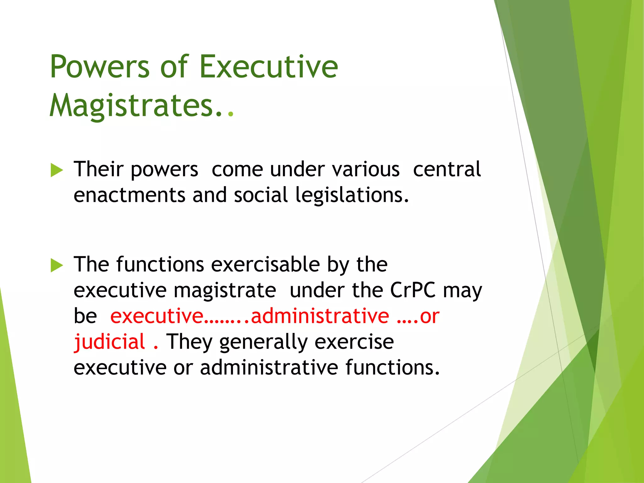 Duties and Responsibilities Of Executive Magistrates- PPT from James ...