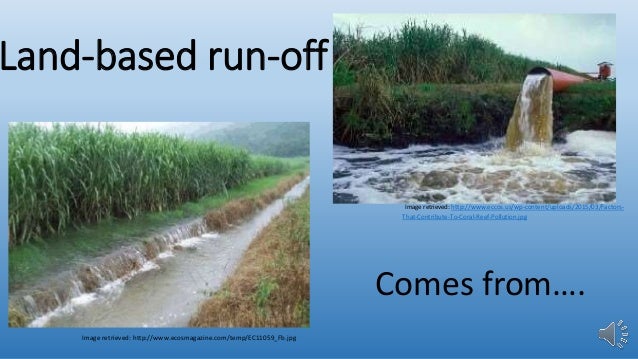 EDC171 Landbased runoff and the great barrier reef