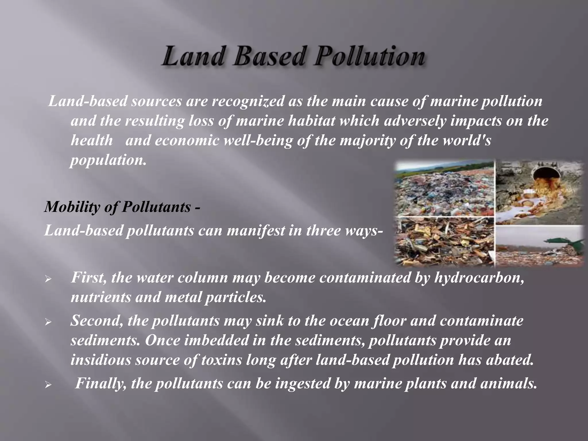 Land based sources of marine pollution | PPTX