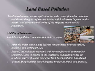 Land based sources of marine pollution | PPTX