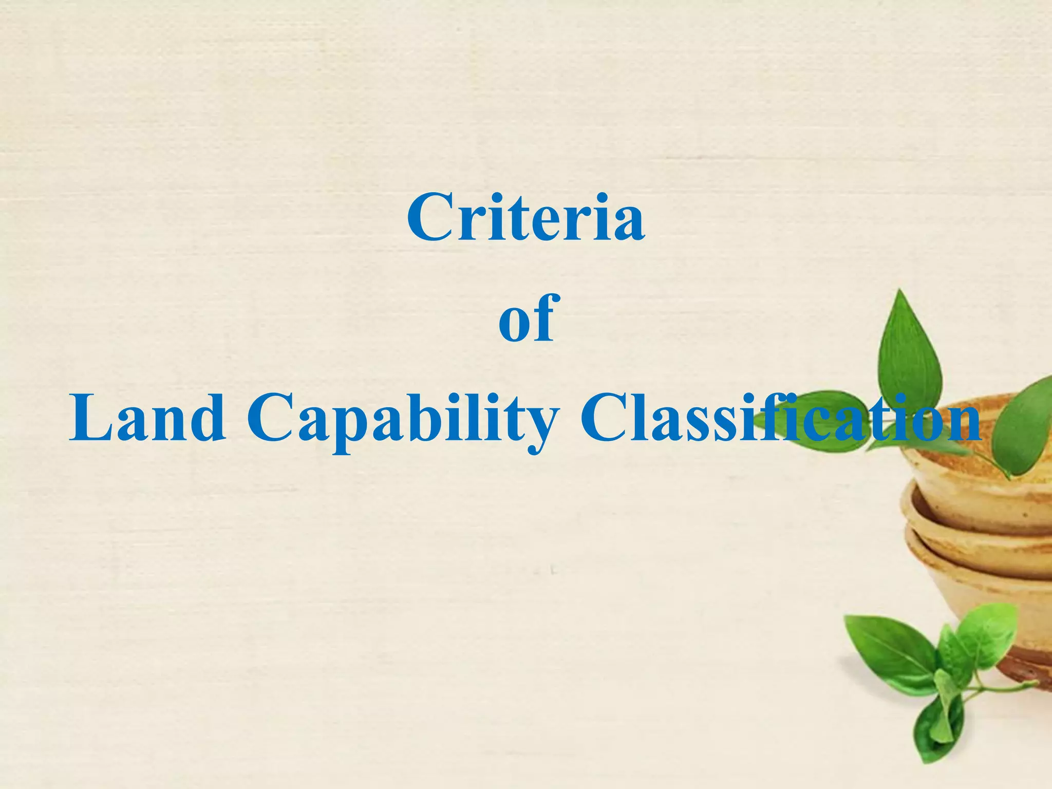 Land capability classification | PPTX