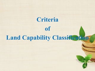 Land capability classification | PPTX