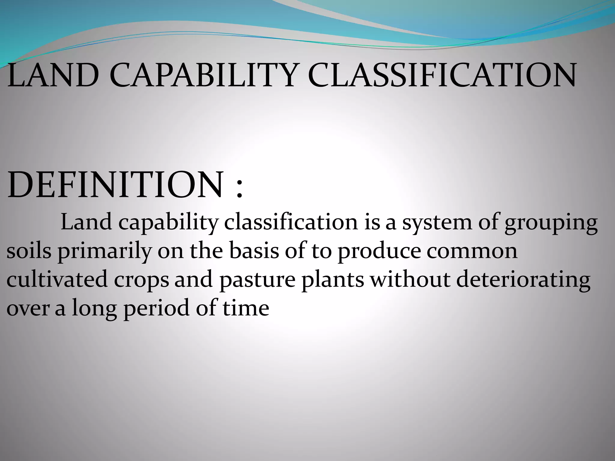 Land capability classification | PPTX