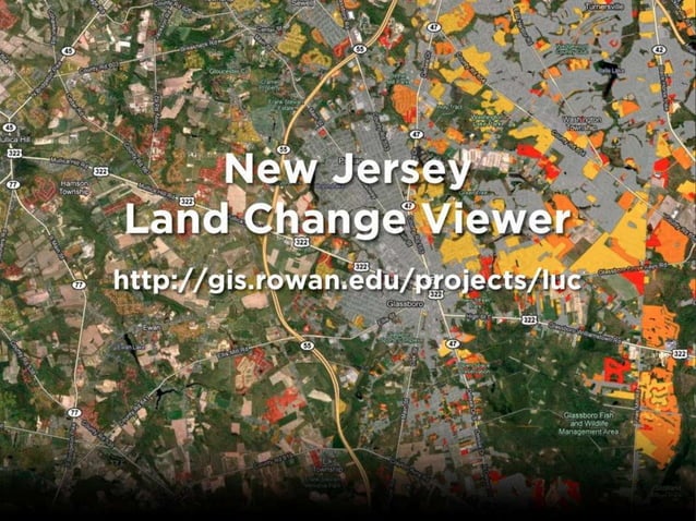 New Jersey Land Change Viewer | PPTX | Geography | Science