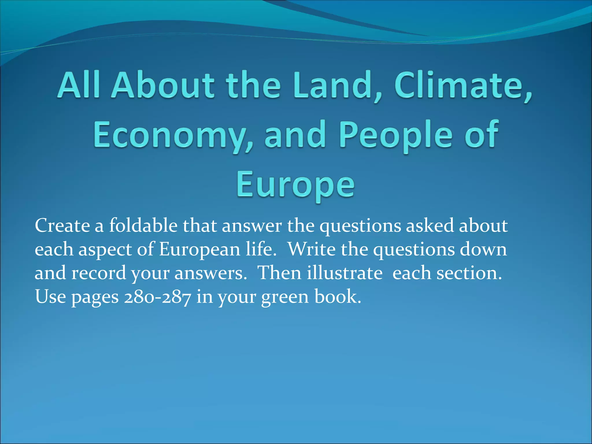 Land, climate, economy and people foldable | PPT