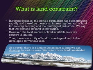 Reasons of Land Constraint | PPT