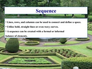 Principles and elements of landscape gardening | PPTX