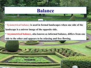 Principles and elements of landscape gardening | PPTX
