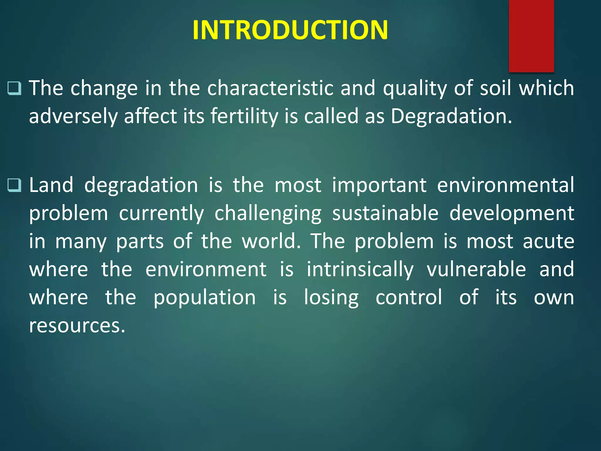 Land degradation and its management | PPTX