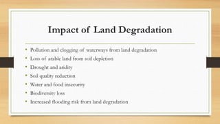 Land degradation & managements | PPT