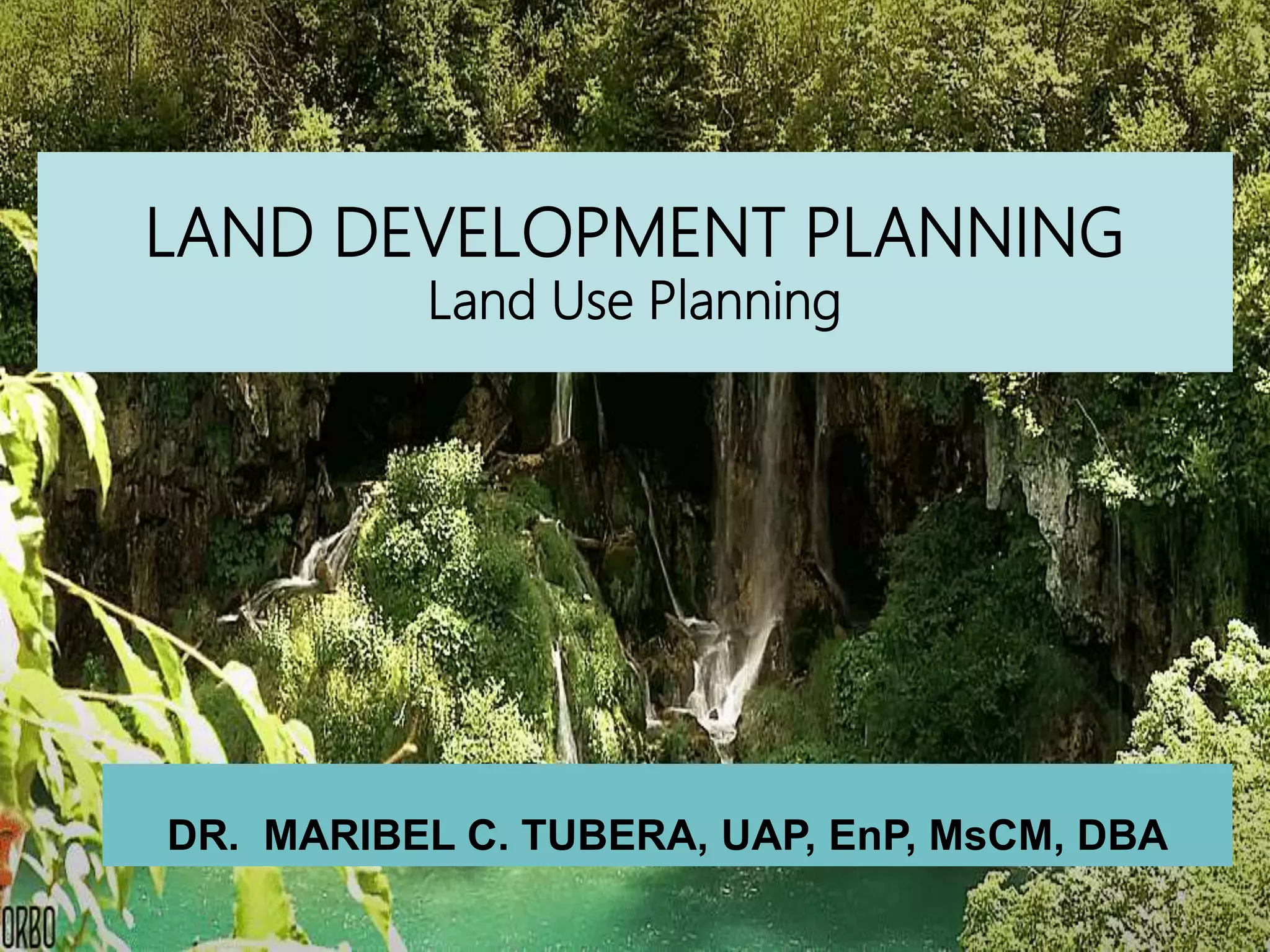 LAND DEVELOPMENT PLANNING | PPTX