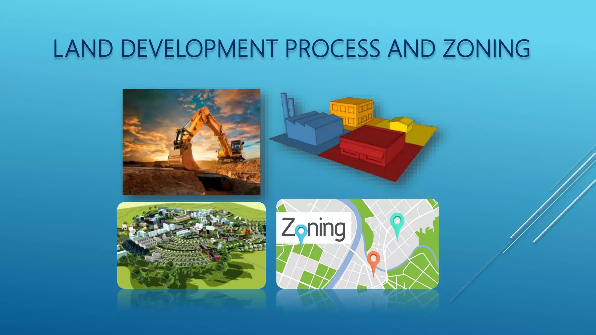 Land development process and zoning | PPTX