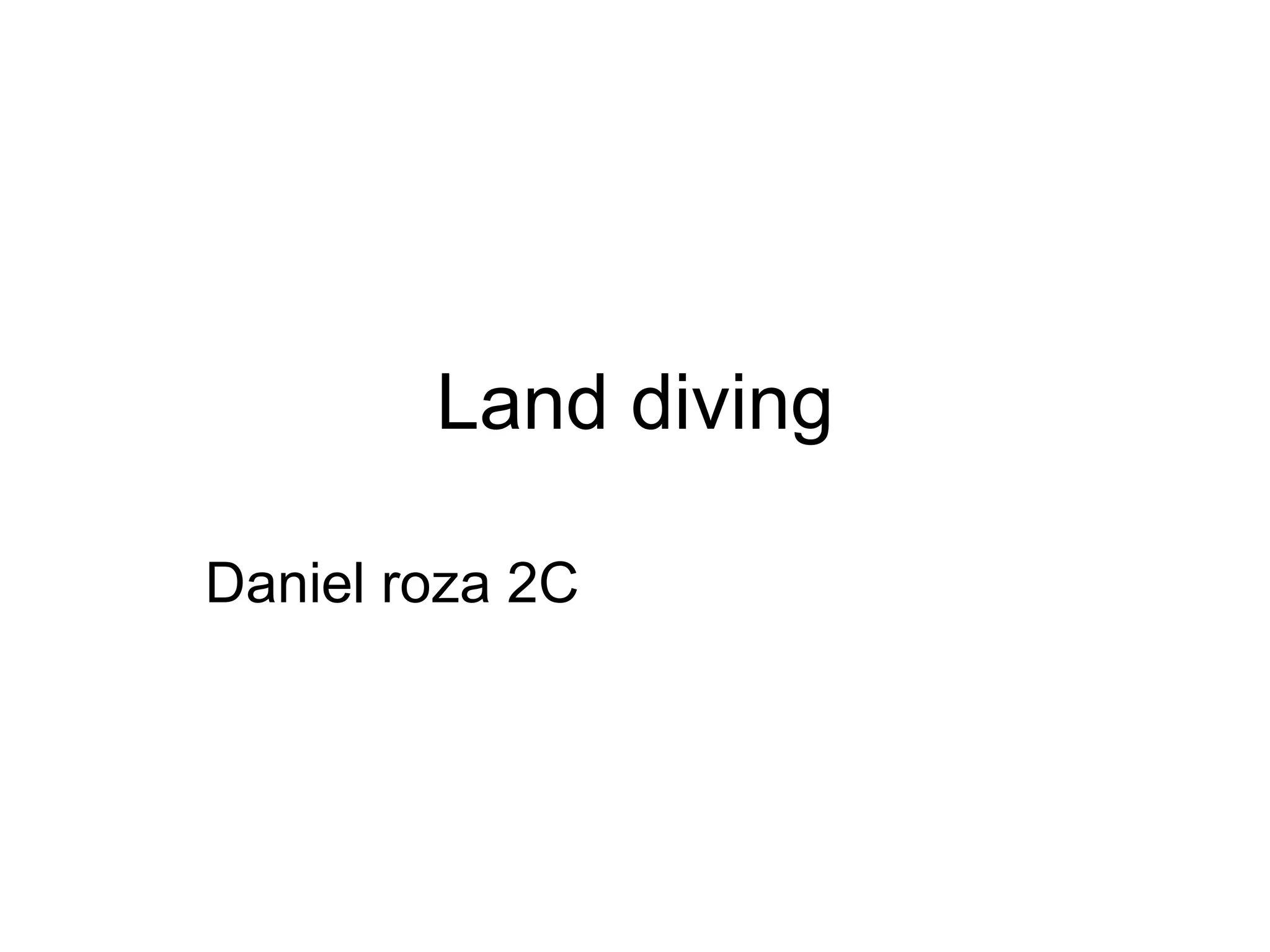 Land diving daniel roza | PPT