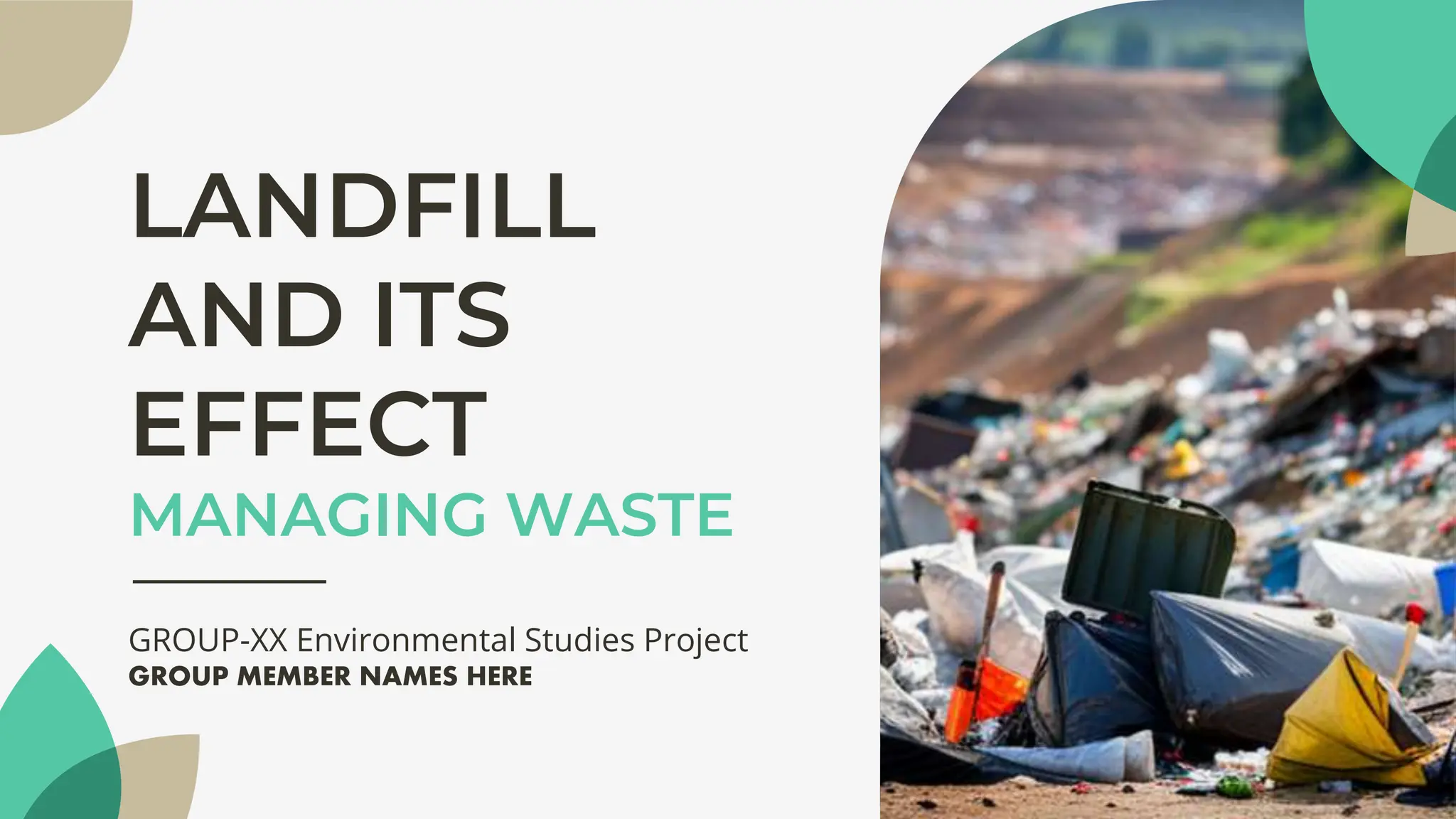 LANDFILL AND ITS EFFECT(Managing waste).pptx