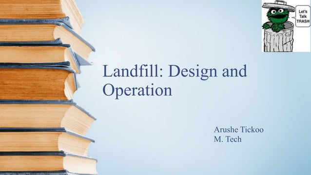 Landfill design and operation | PPTX