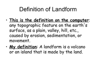 Land formation presentation | PPT