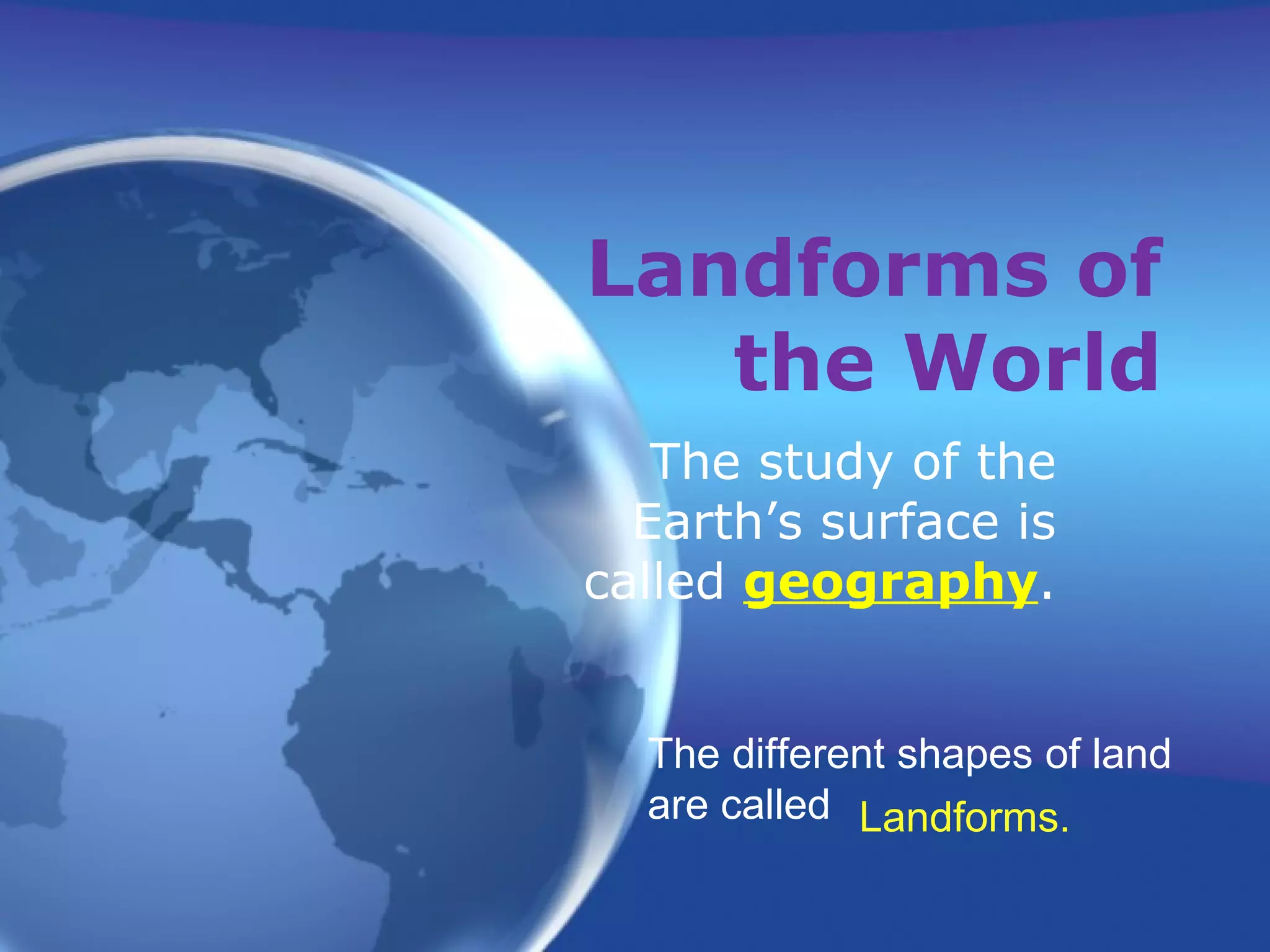 Landform powerpoint 1 | PPT