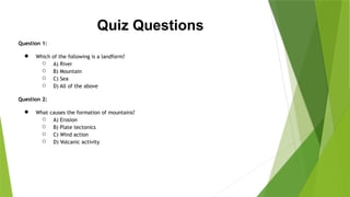 Landform Quiz for students of geography.pptx