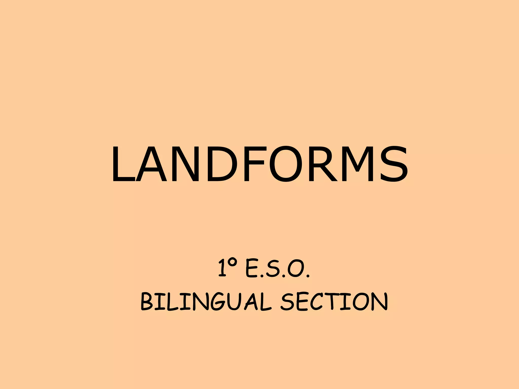 Landforms | PPT | Geography | Science