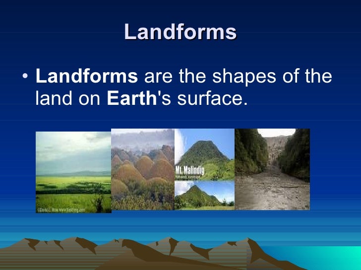 Landforms