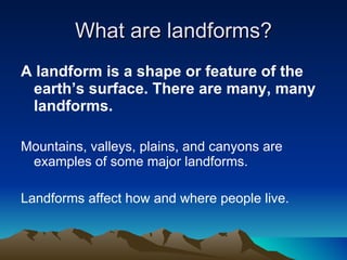 Landforms | PPT
