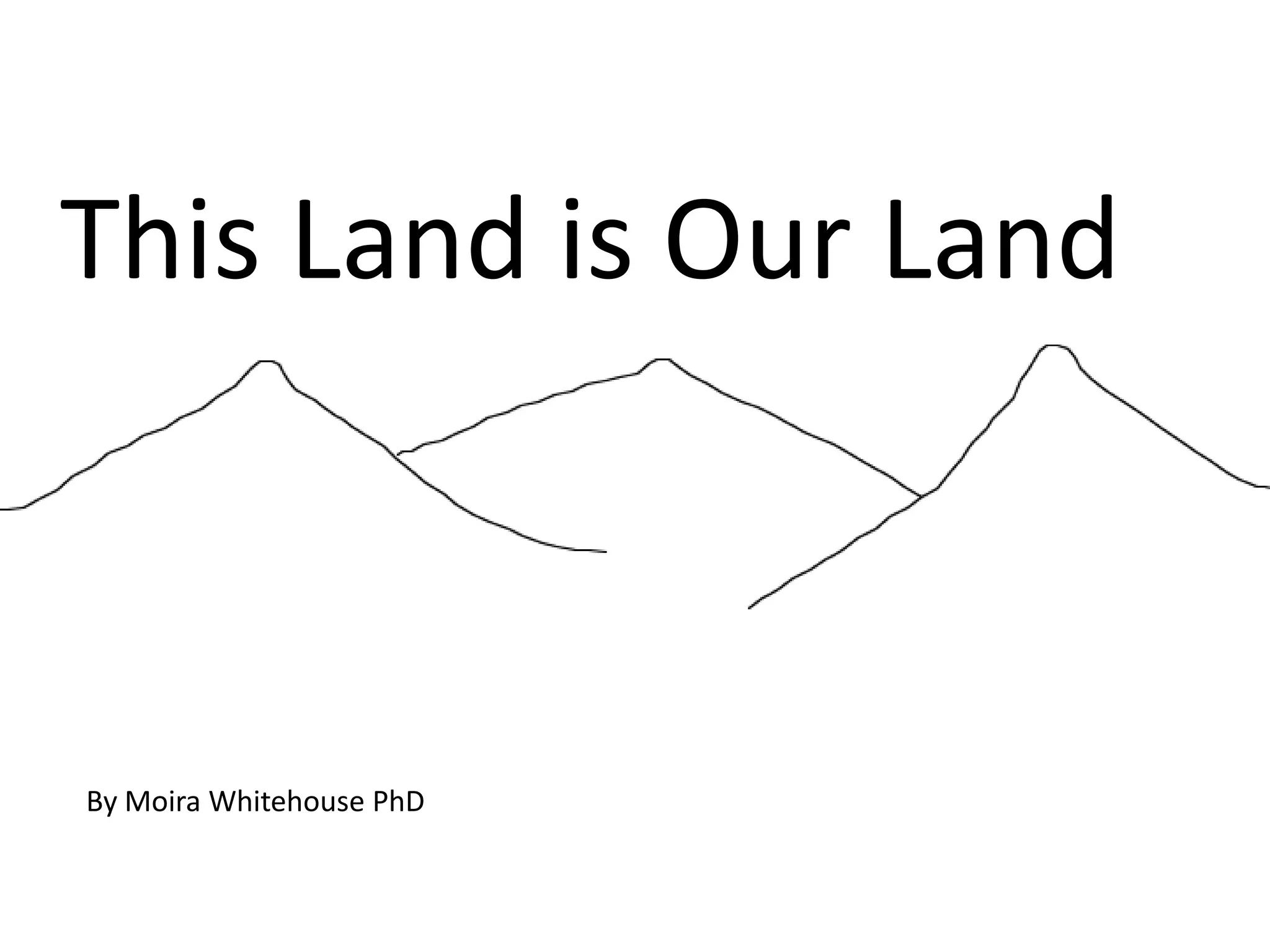 Landforms..this land is our land (Teach) | PPTX