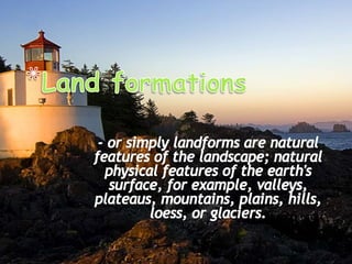 Land formations | PPT