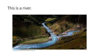 Landforms and bodies of water | PPTX