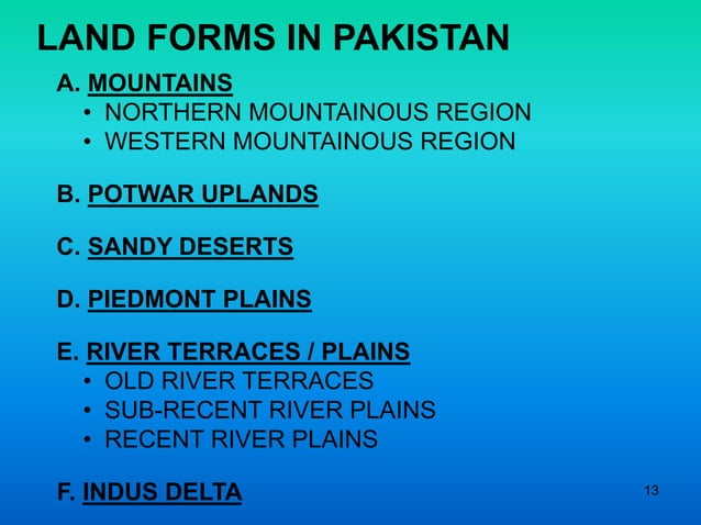 Landforms and Soils of Pakistan (Nadeem Ahmed).ppt | Geography | Science