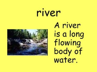 Landforms and Waterforms.ppt | Geography | Science