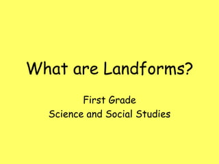 Landforms and Waterforms.ppt