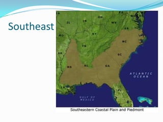 Southeast Region Landforms