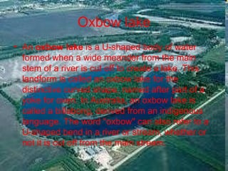 Landforms created by a river | PPT