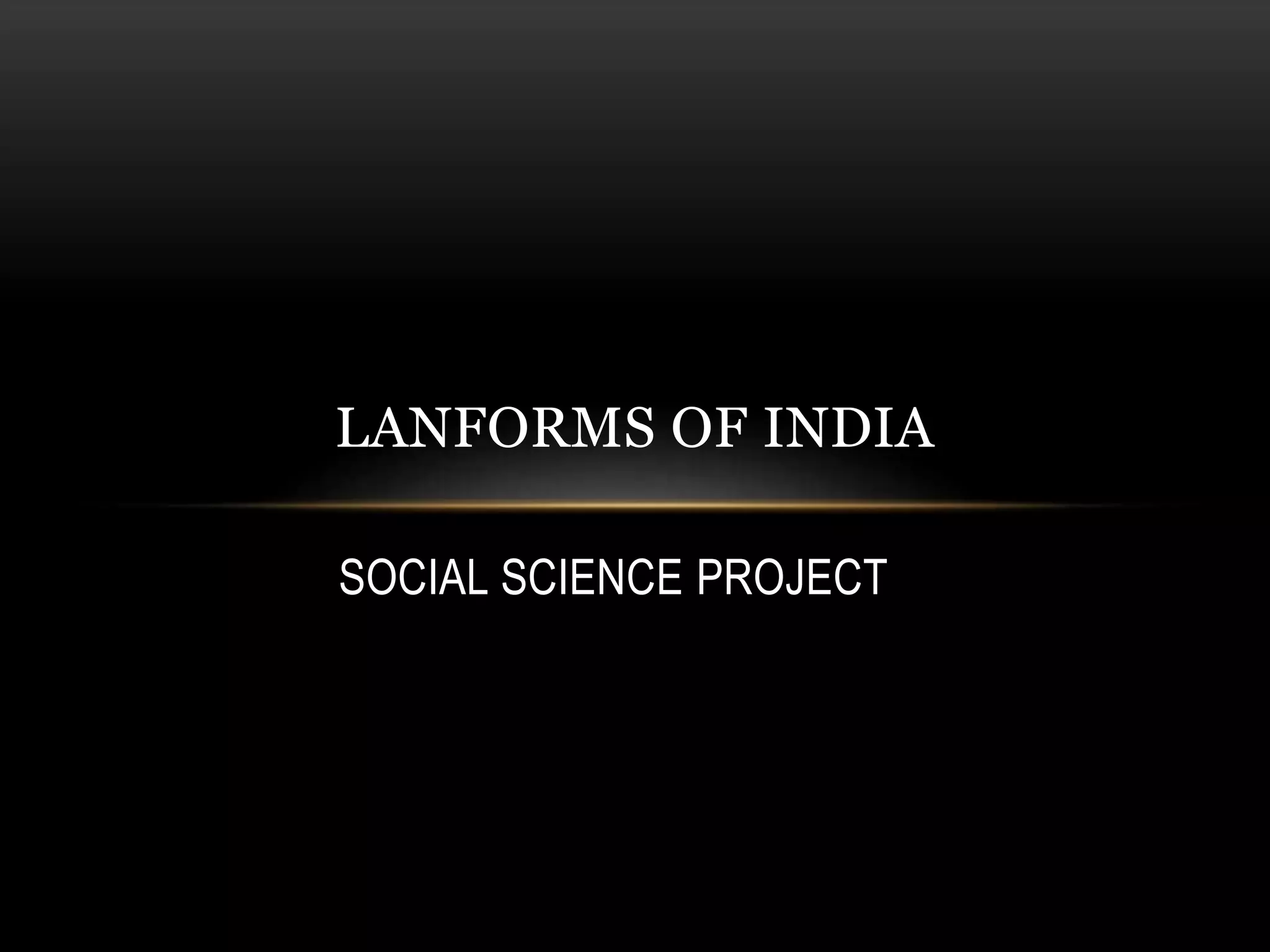 Landforms of india | PPTX