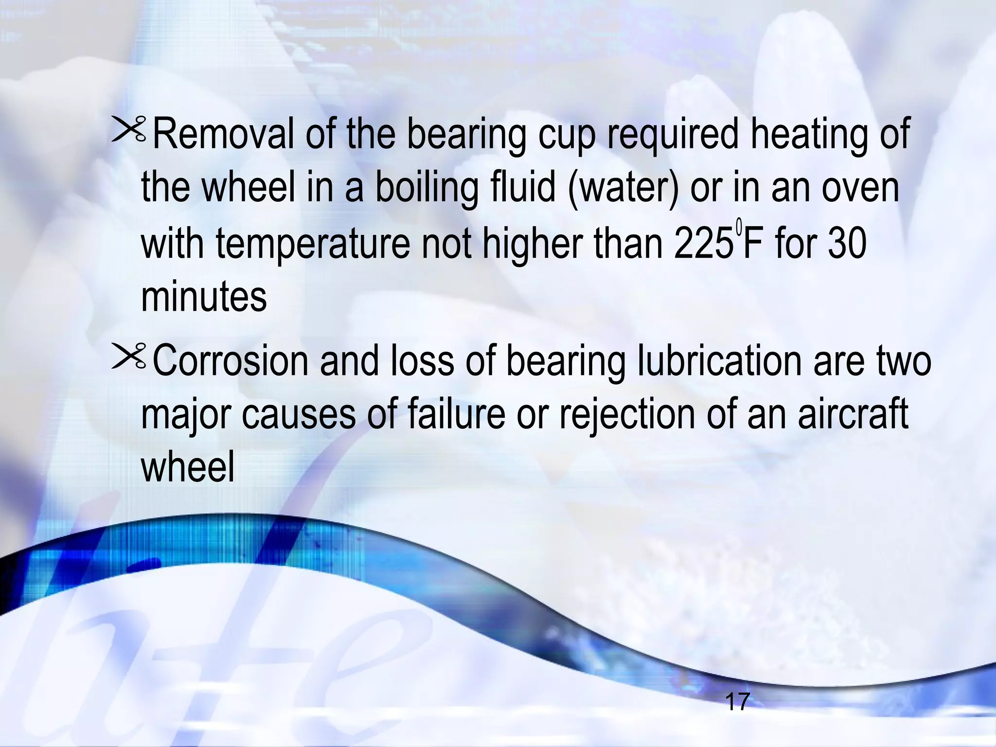 AIRCRAFT WHEEL AND BEARING DEFECT | PPT