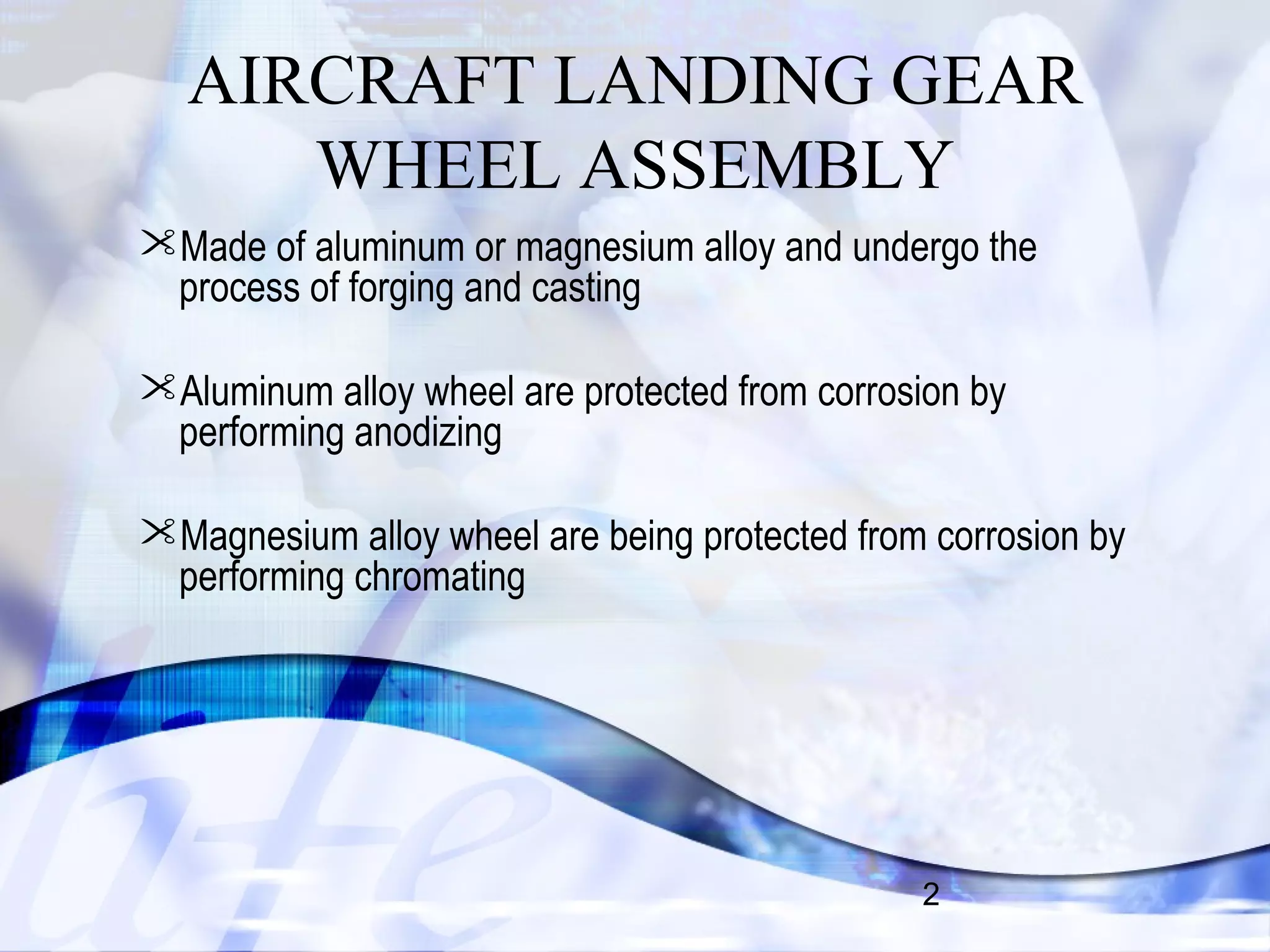 AIRCRAFT WHEEL AND BEARING DEFECT | PPT
