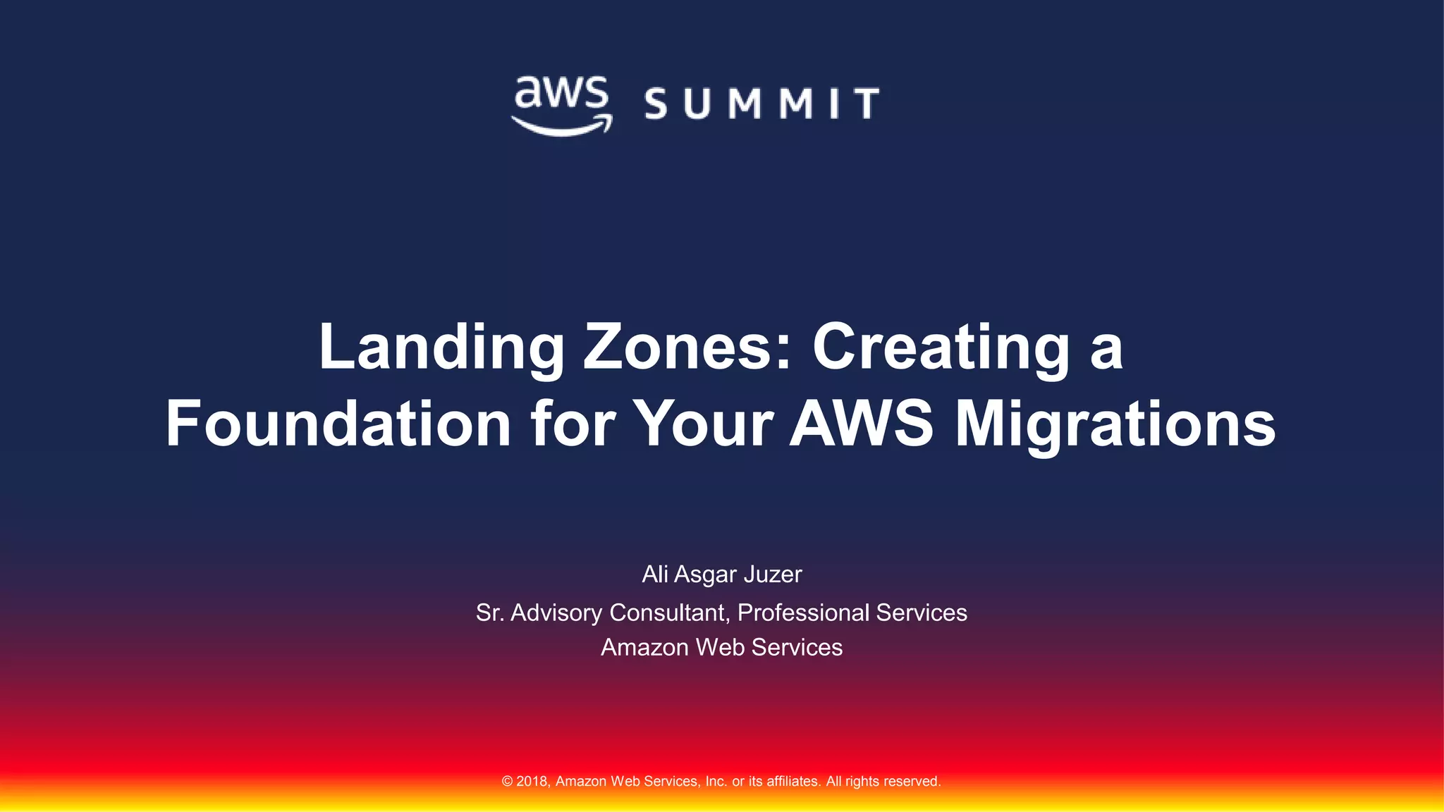 Landing zones: Creating a Foundation for Your AWS Migrations | PPTX